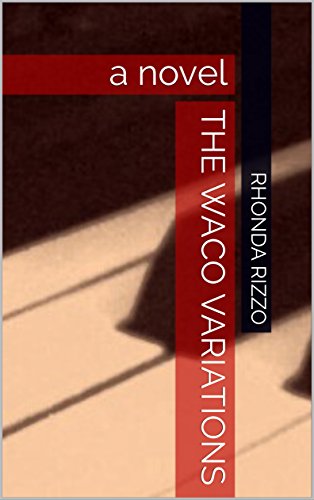 The Waco Variations – writing about music: Rhonda Rizzo