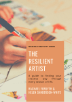 The Resilient Artist: Rachael Forsyth and Helen Sanderdon-White ...
